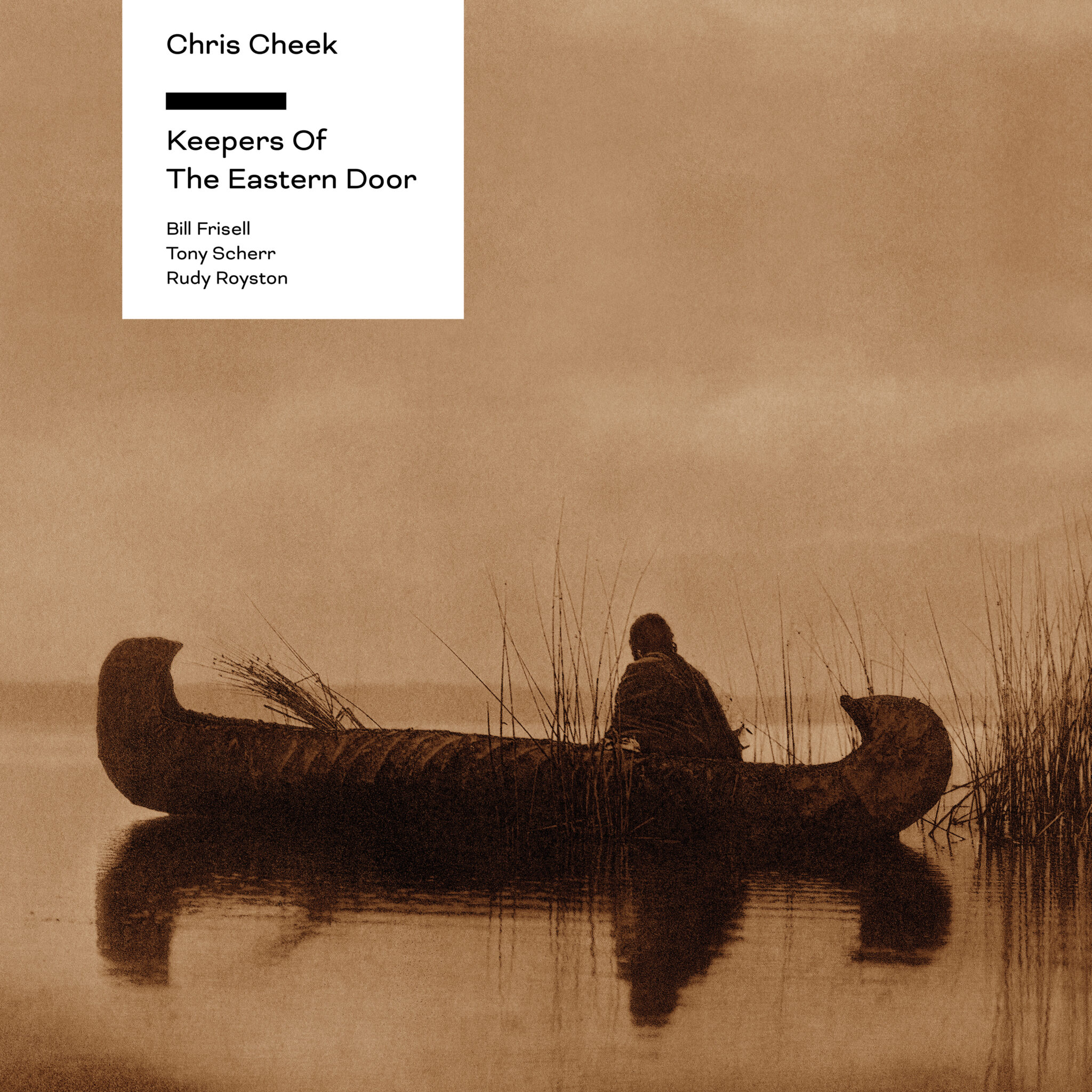 Chris Cheek – Keepers Of The Eastern Door – 2025 – One Step Edition ...
